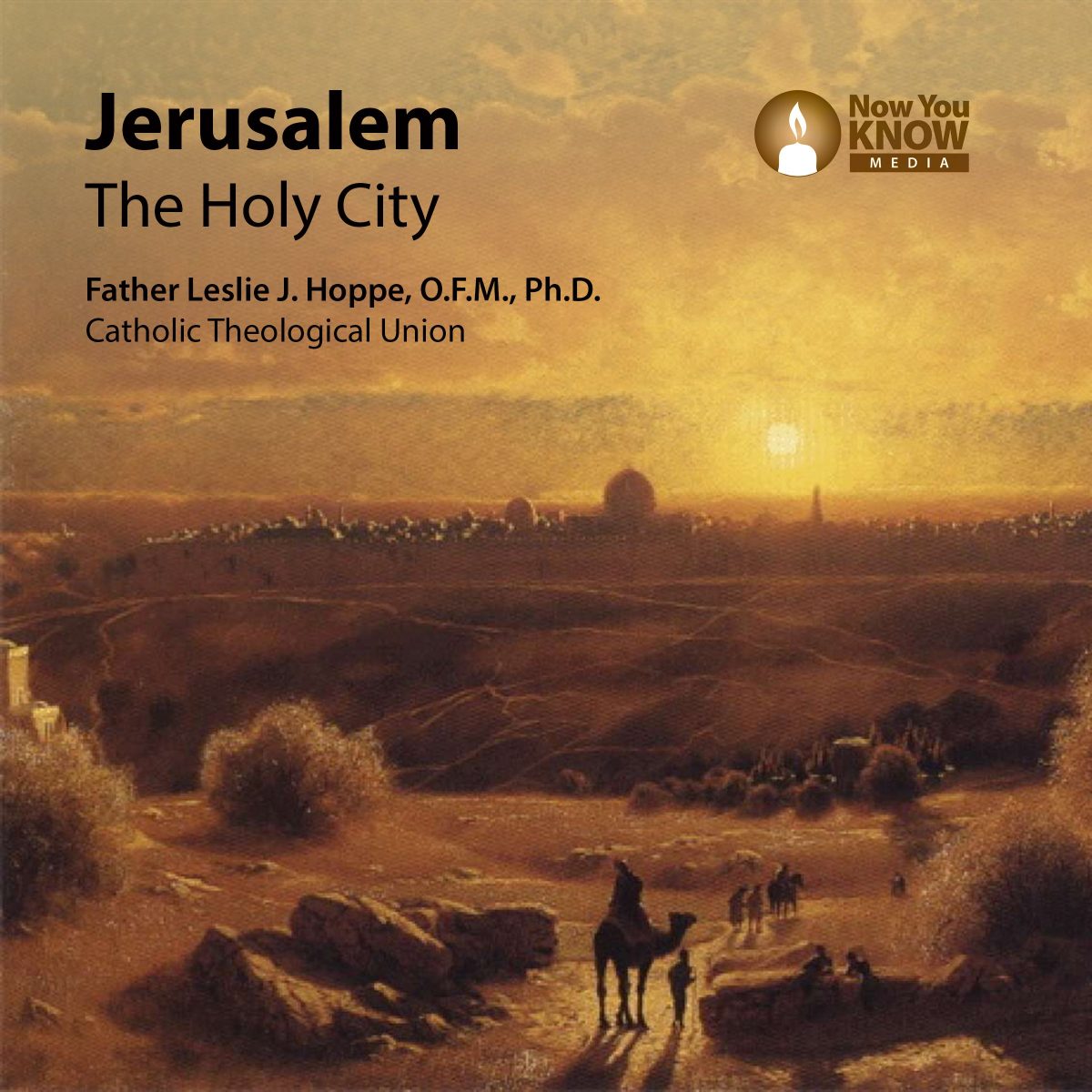 Jerusalem: The Holy City | LEARN25