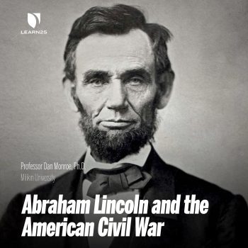 Abraham Lincoln and the American Civil War | LEARN25