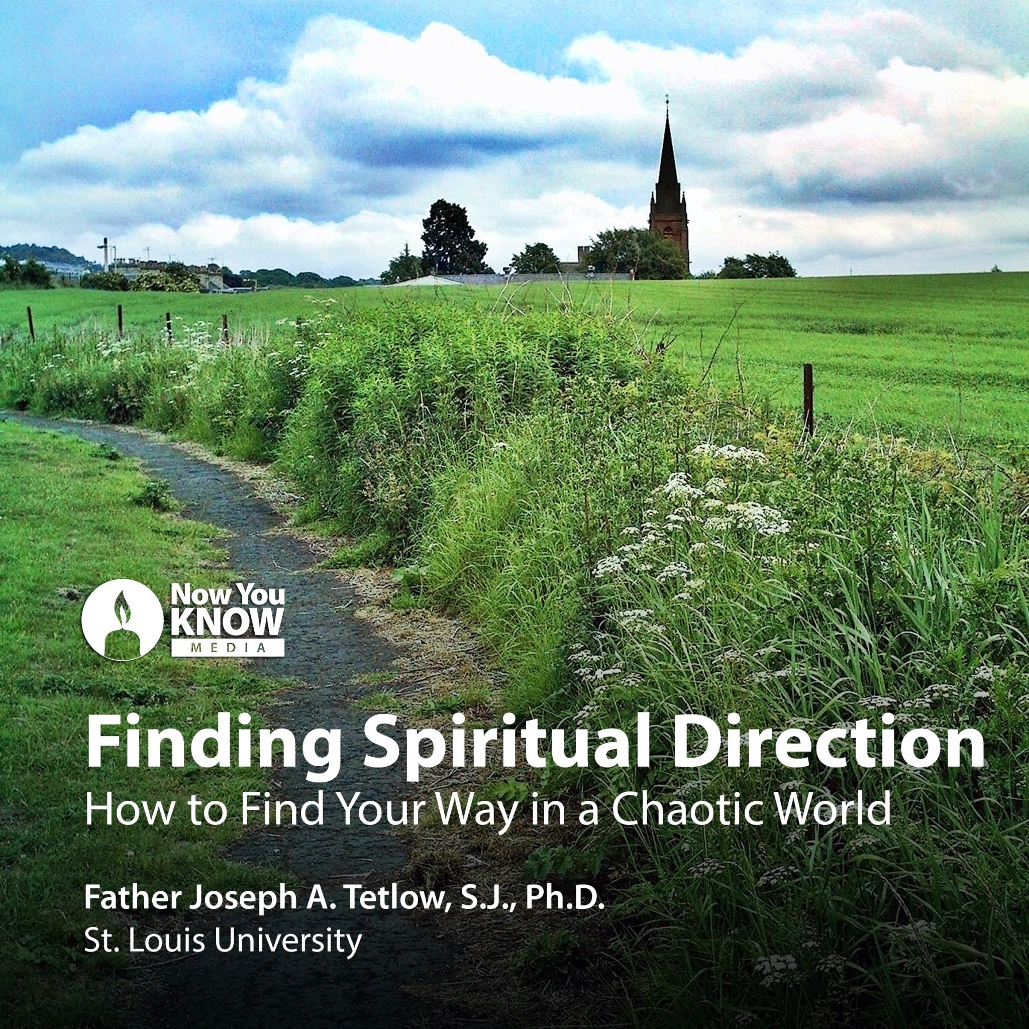 Finding Spiritual Direction: How to Find Your Way in a Chaotic World ...