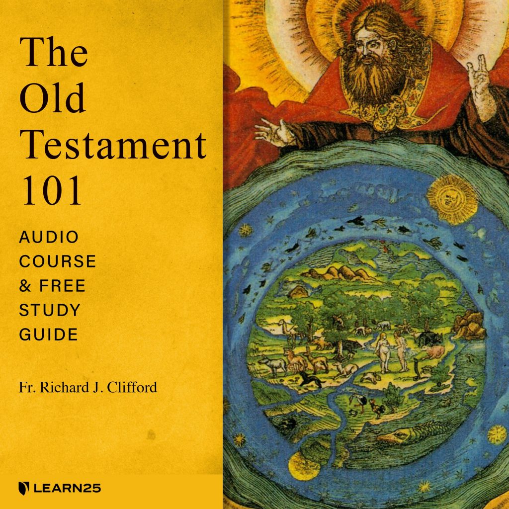 The Old Testament 101: Audio Course & Free Study Guide | LEARN25