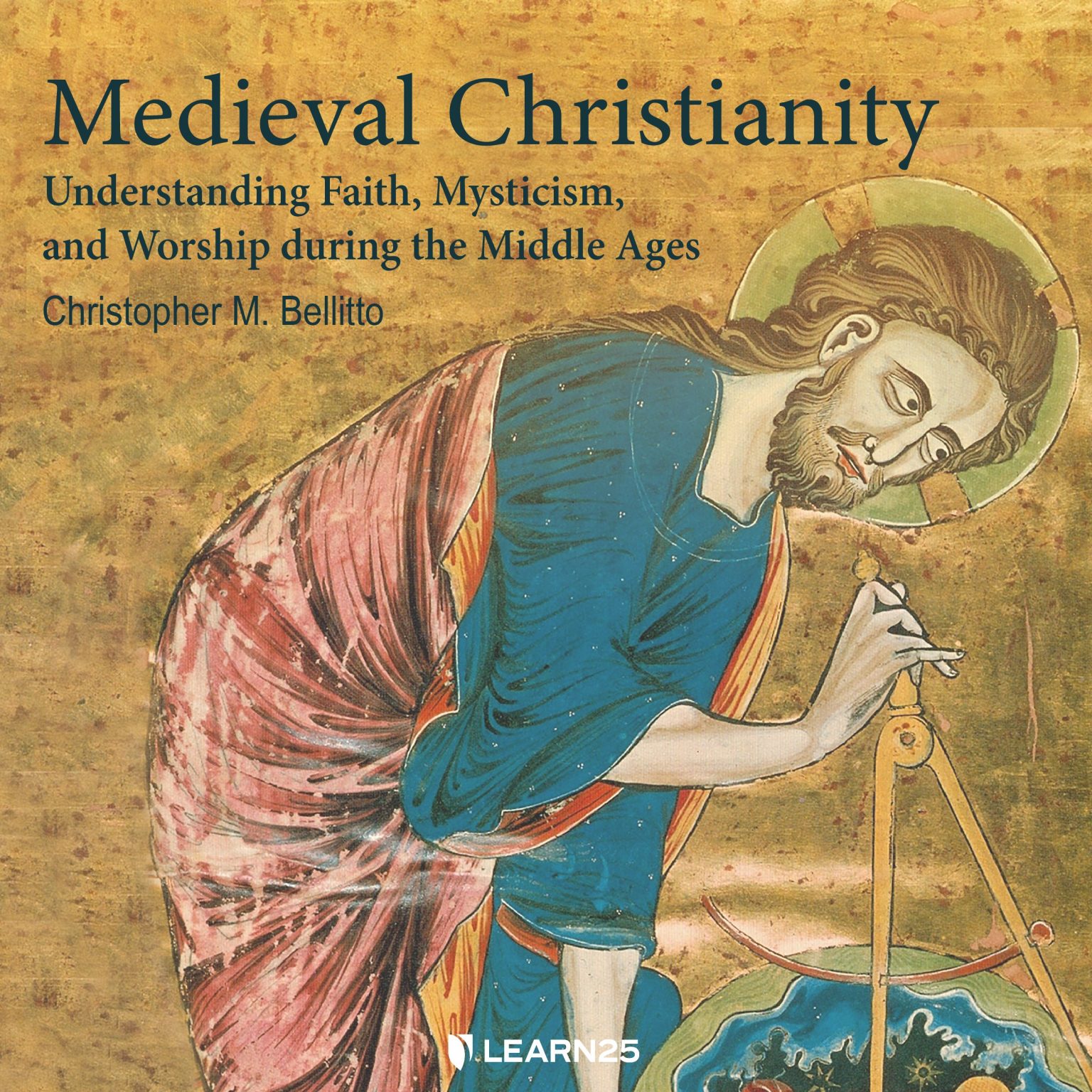 Medieval Christianity: Understanding Faith, Mysticism, and Worship ...