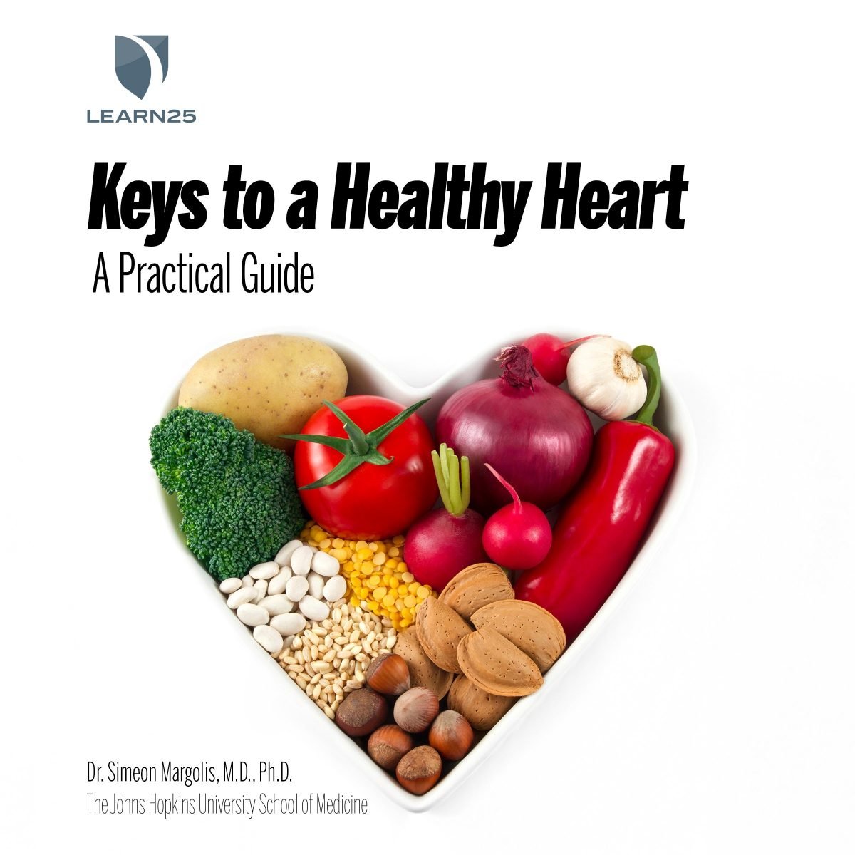 Heart Healthy: Practical Guide to Living Well | LEARN25