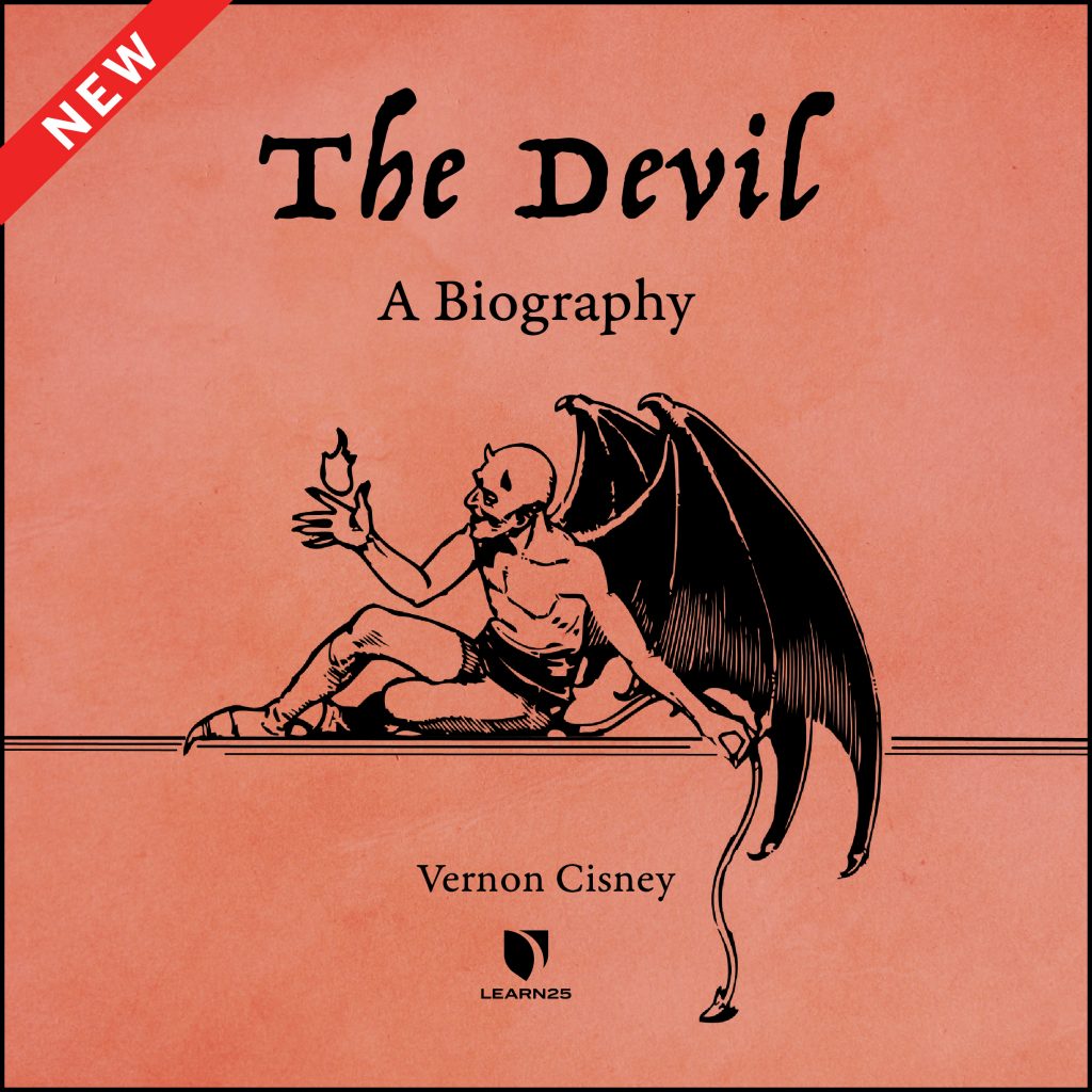 The Devil: A Biography | Vernon Cisney | LEARN25